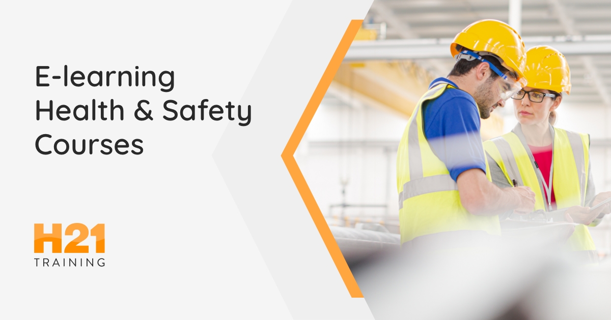 Health and Safety e-Learning Courses - H21 Training